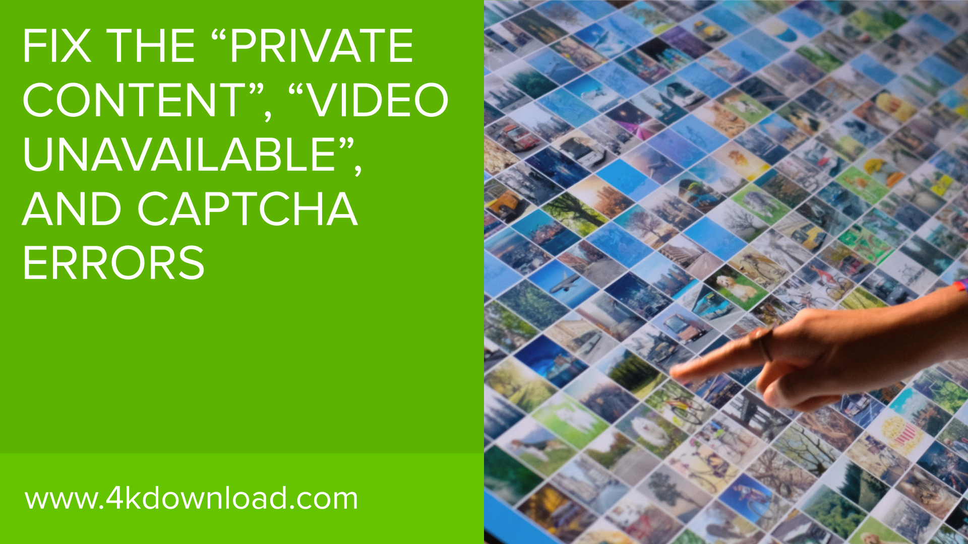 How to Fix “Private Content” and CAPTCHA Errors | 4K Download